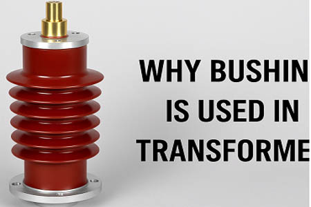 Why Bushing is Used in Transformer? - Putai Electric